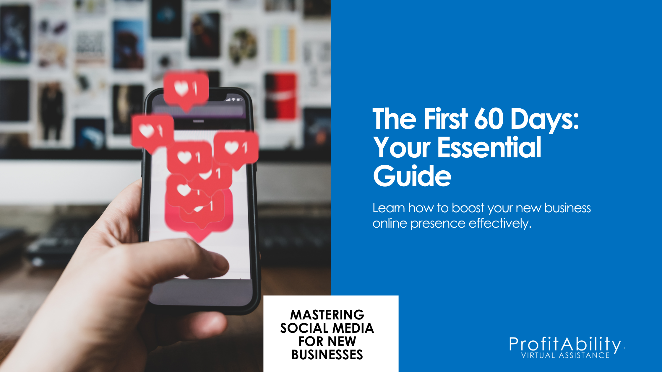The First 60 Days on Social Media